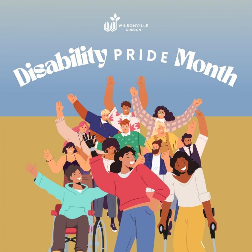 Disability Pride Month | City of Wilsonville Oregon