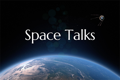 Space Talks | City of Wilsonville Oregon