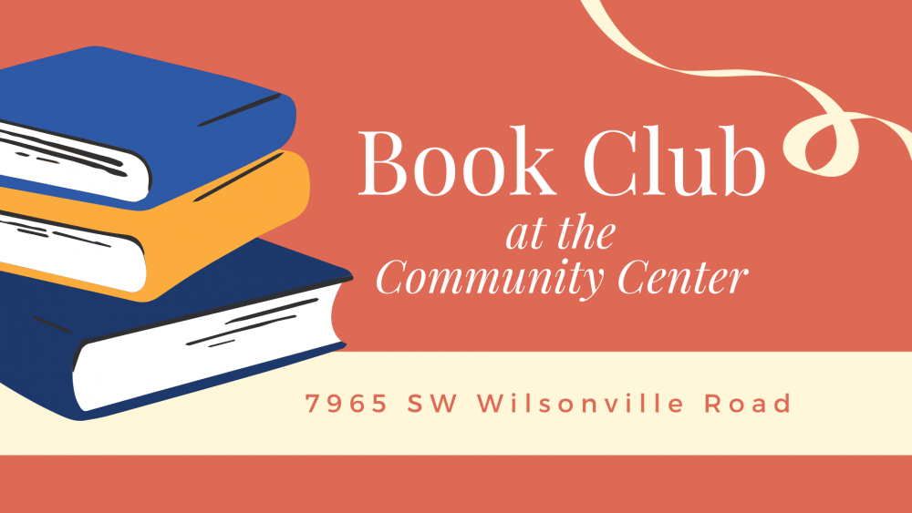 Book Club at the Community Center | City of Wilsonville Oregon