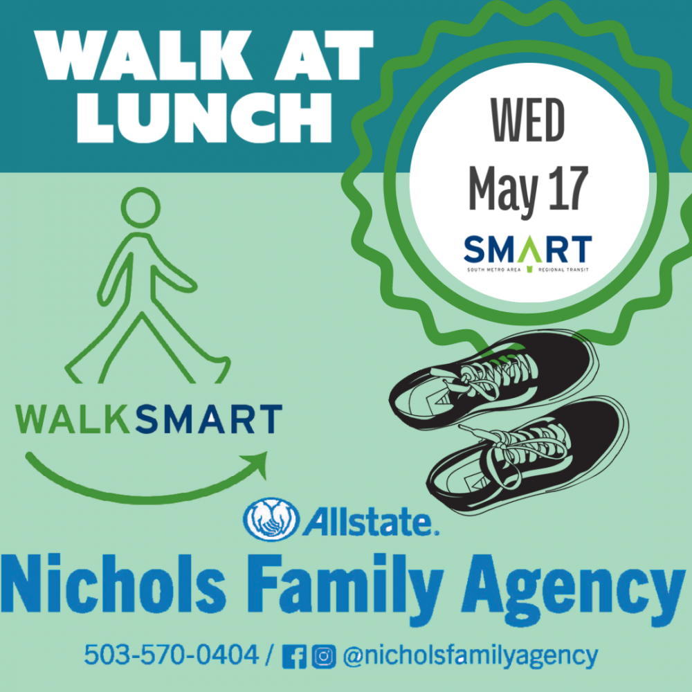 5/17 Walk at Lunch - Nichols Family Agency- Scott Nichols | City of ...